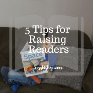5 Tips for Raising Readers - Mrs. Bishop - Mrs Bishop